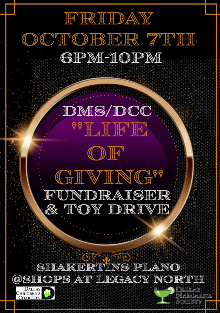 Dallas Margarita Society DMS “Life of Giving” Fundraiser & Toy Drive ...